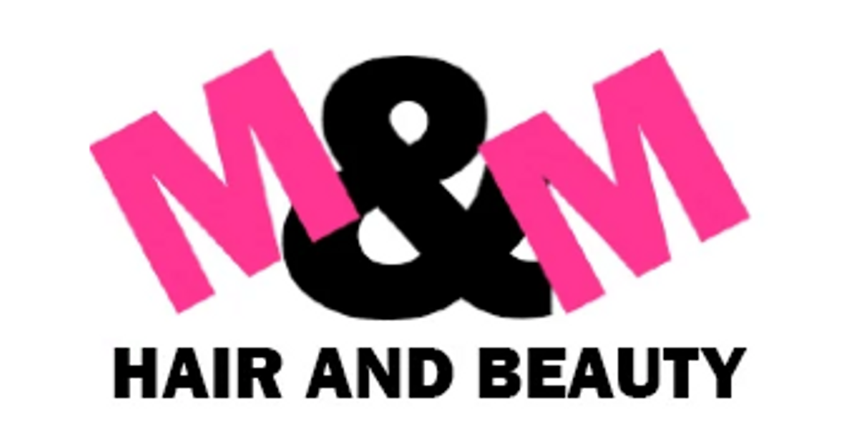 Welcome to M&M Hair and Beauty – mnmhairandbeauty